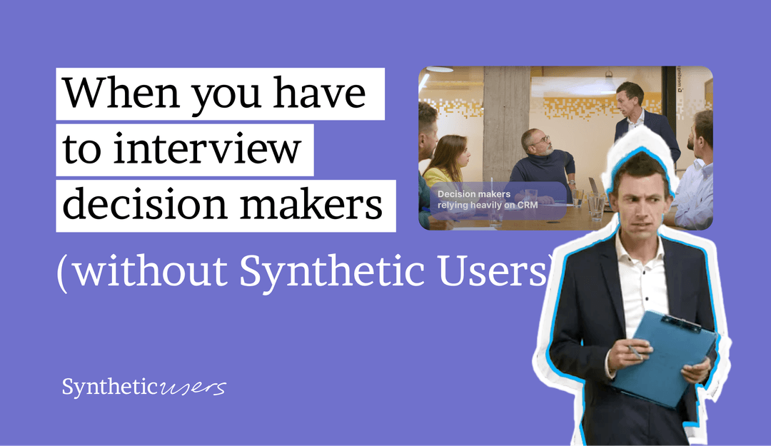 Synthetic Users: user research without the headaches